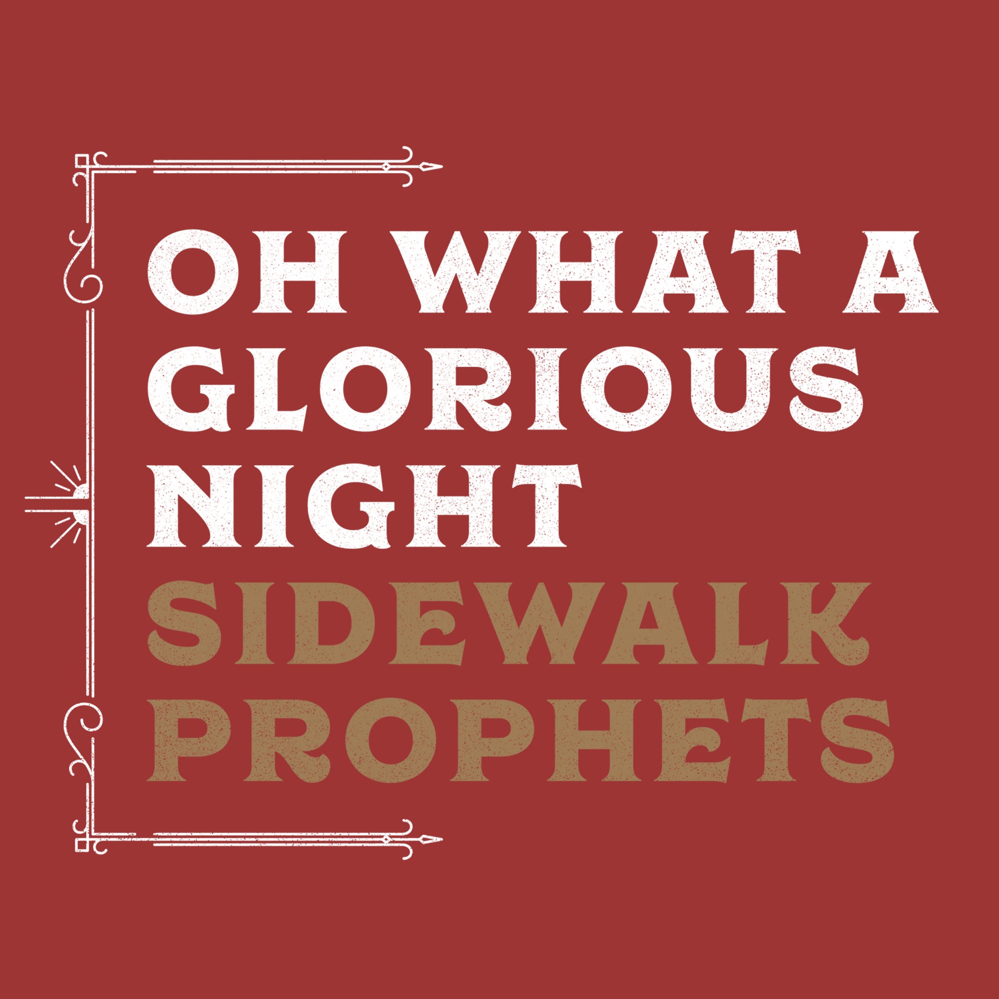 What a Glorious Night by Dave Frey – Sidewalk Prophets Official Merchandise